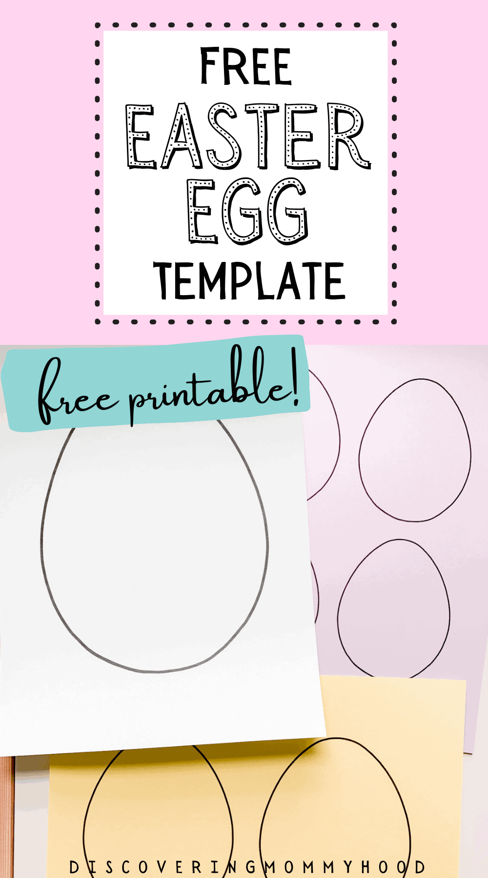 Free Printable Paper Easter Egg Template - Discovering Mommyhood