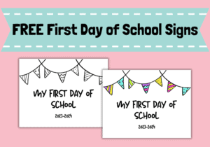 First Day of School Sign Free Printable 2024-2025 - Discovering Mommyhood